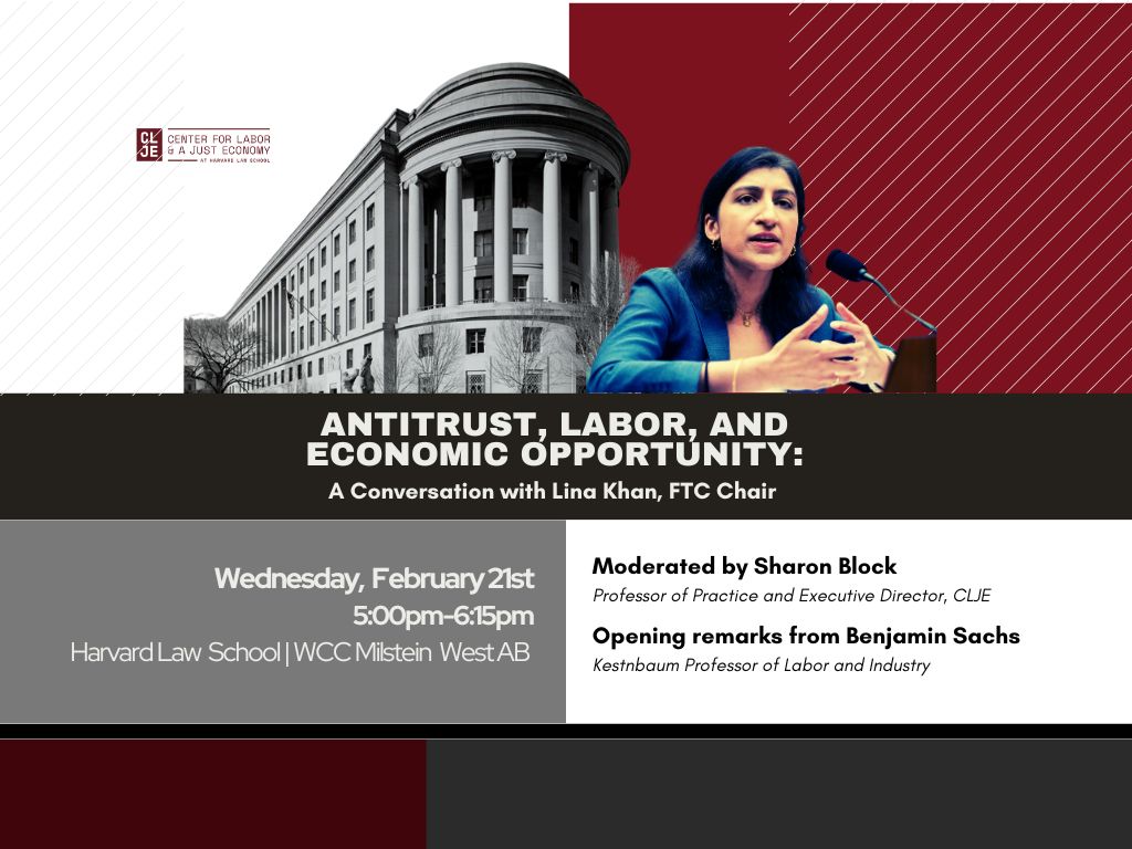 Antitrust, Labor, and Economic Opportunity: A Conversation with Lina ...